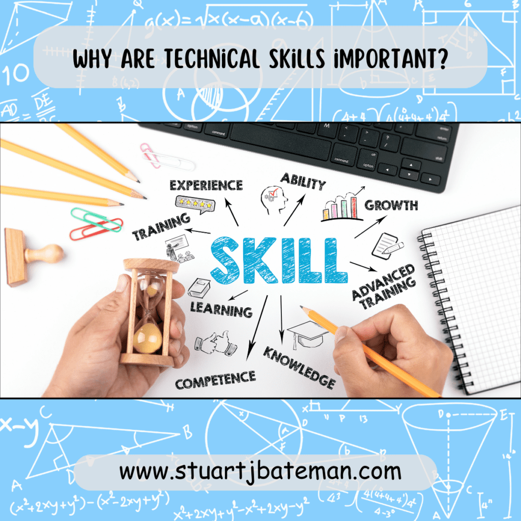 Why are technical skills important? | The Chartered Engineer